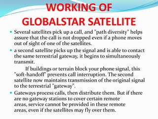 Iridium , Globalstar , ICO satellite system | PPTX