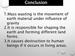 Mass wasting | PPTX