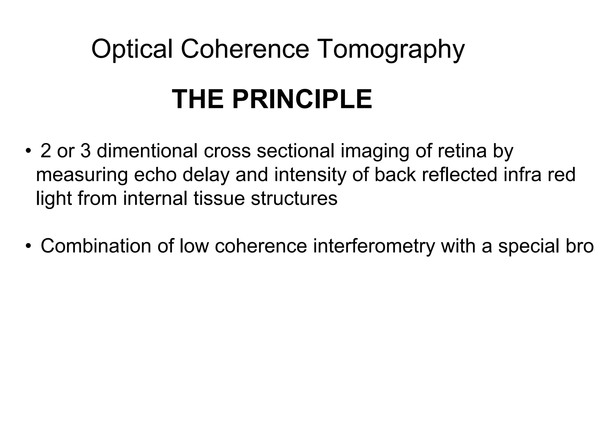 Optical Coherence Tomography | PPTX