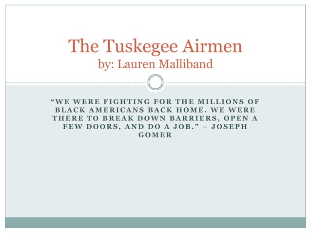 Tuskegee Airmen | PPT