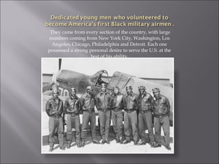 Tuskegee Airmen | PPT