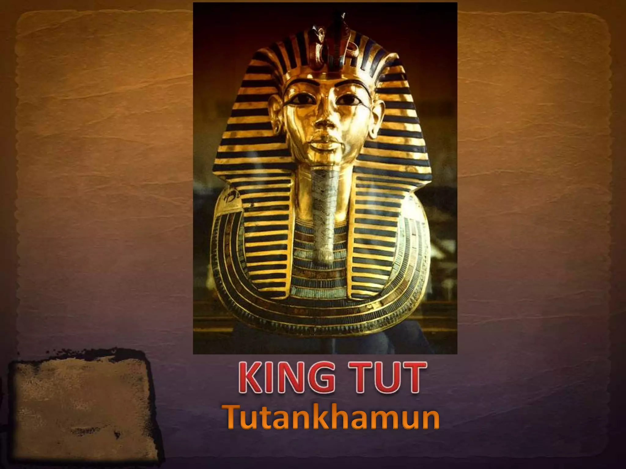 King Tut(Tutankhamun) | PPTX