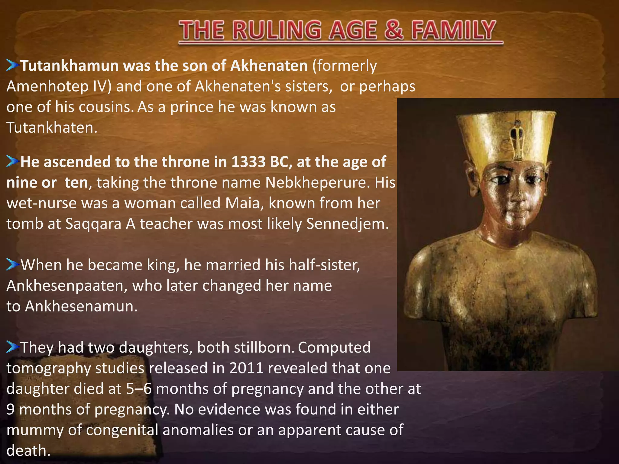 King Tut(Tutankhamun) | PPTX