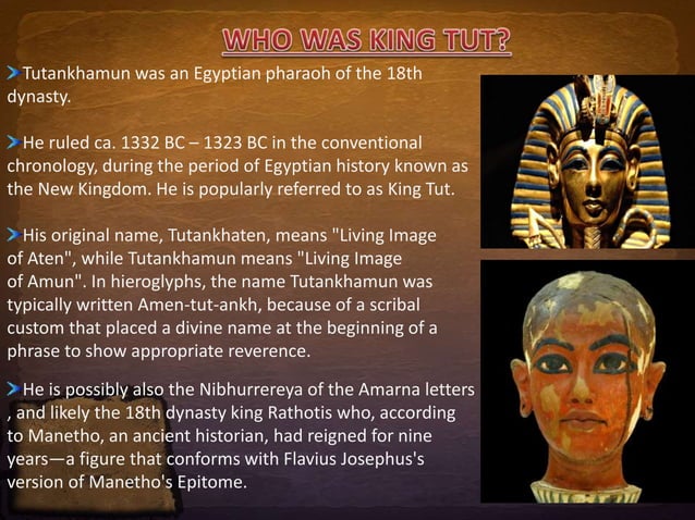 King Tut(Tutankhamun) | PPTX