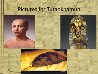 Tutankhamun | PPT