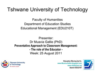 TUT EDU210T Preventative vs Care classroom management | PPT