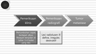 pembahsan kasus tumor metastasis pada rahang | PPTX