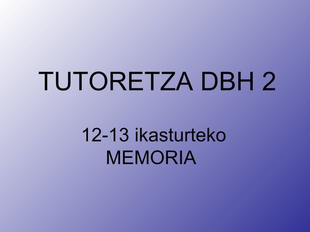 Tutoretza dbh2 13 05-24 | PPT