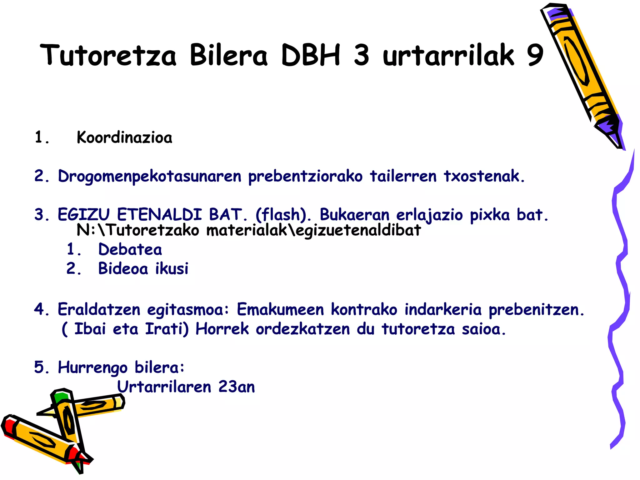 Tutoretza dbh3 13 01-09 | PPT