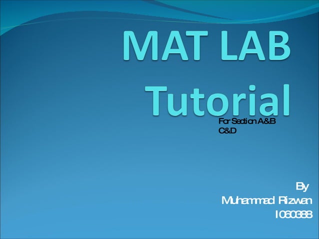 Matlab Basic Tutorial | PPT Matlab Basic Tutorial | PPT