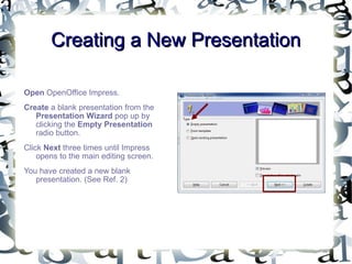 How To Use OpenOffice Impress | PPT