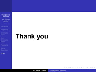 Tutorial 7: Transpose of matrices and Its properties | PDF