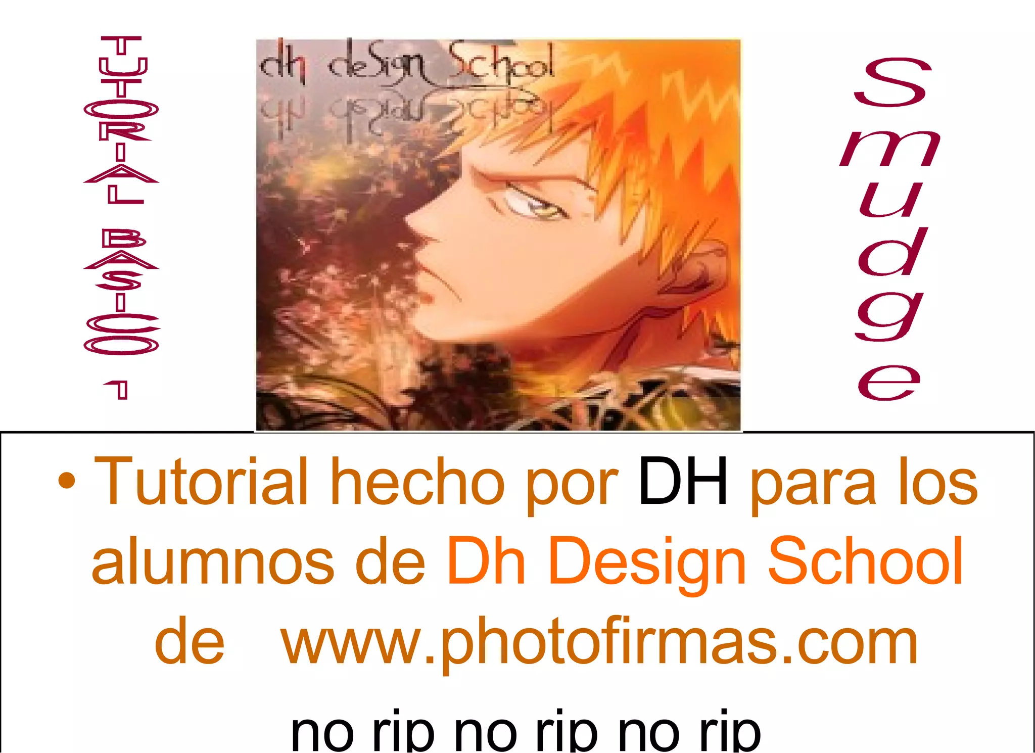 Tutorial Basico 1 Smudge | PPT