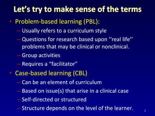 Tutorial: Case-based learning: Dr. Cary Engleberg | PPT