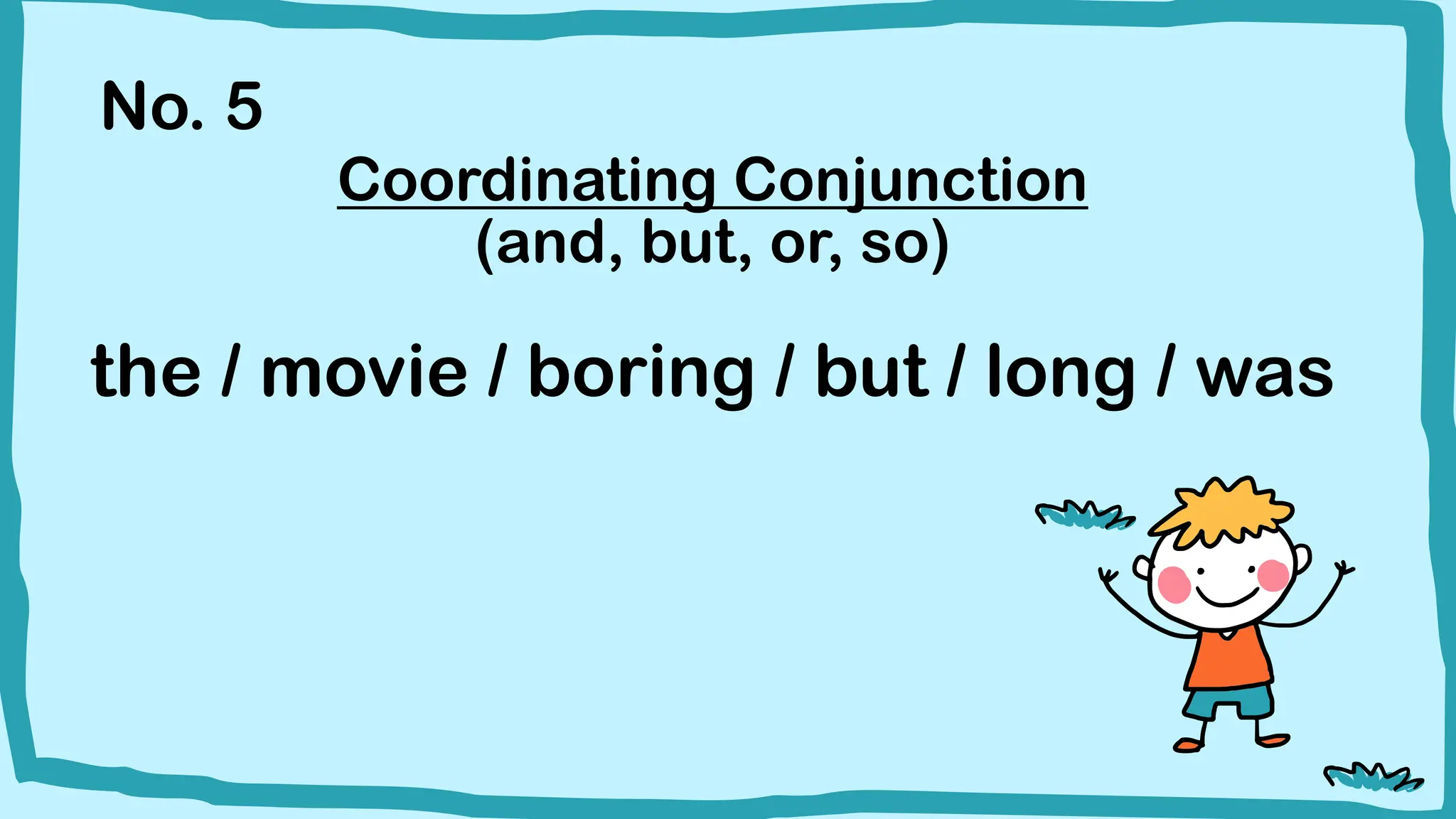 GRAMMAR QUIZ - CONJUNCTIONS QUESTIONS & ANSWERS | PPT