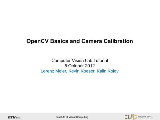 ETHZ CV2012: Tutorial openCV | PPT