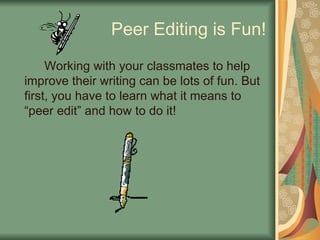 Tutorial Peer Editing | PPT