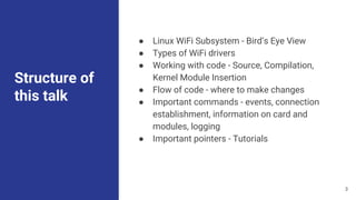 Tutorial WiFi driver code - Opening Nuts and Bolts of Linux WiFi Subsystem | PDF