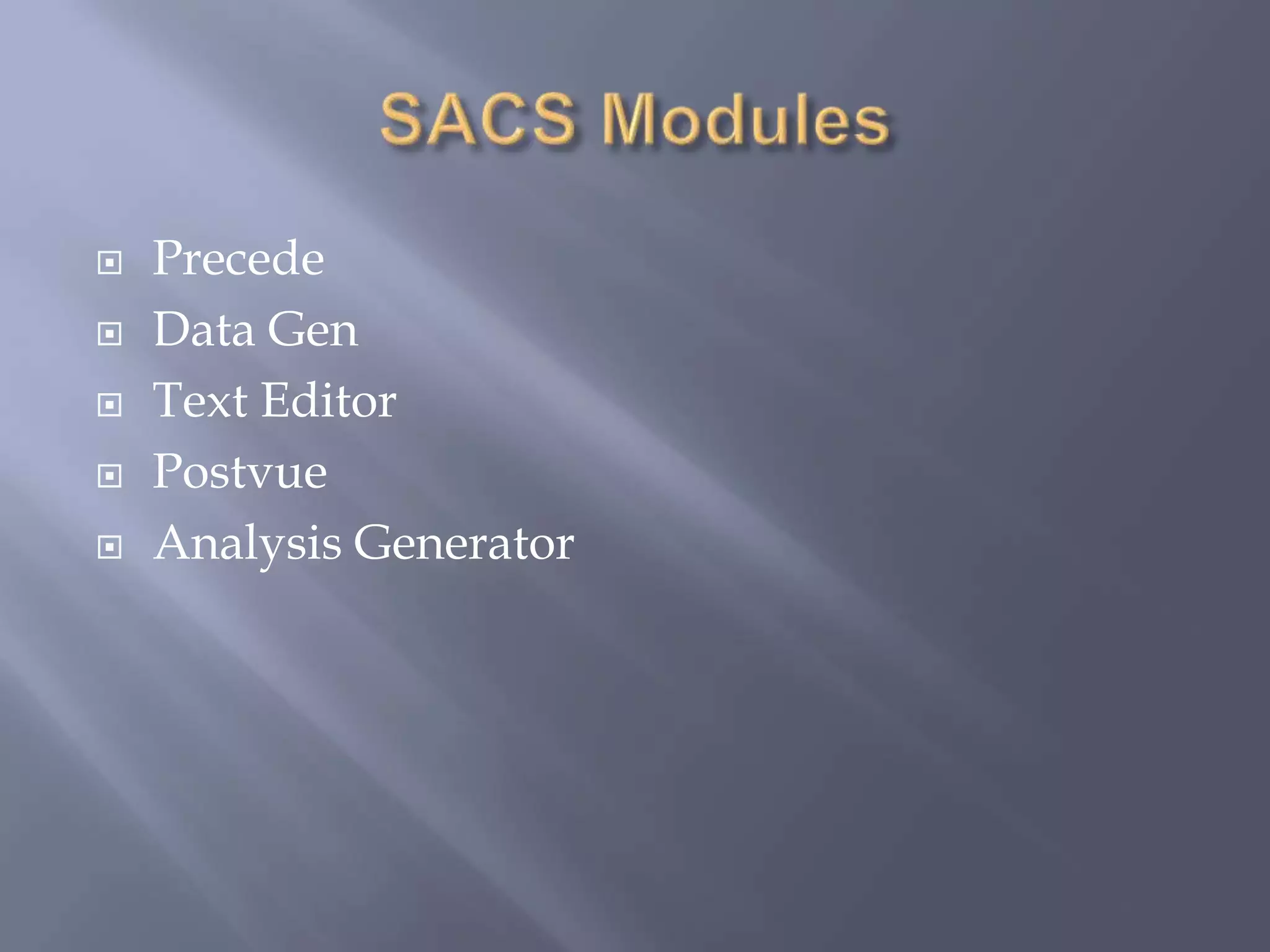 Tutorial #1 - SACS Basic | PPTX
