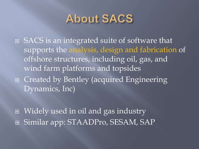 Tutorial #1 - SACS Basic | PPTX | Technology & Computing