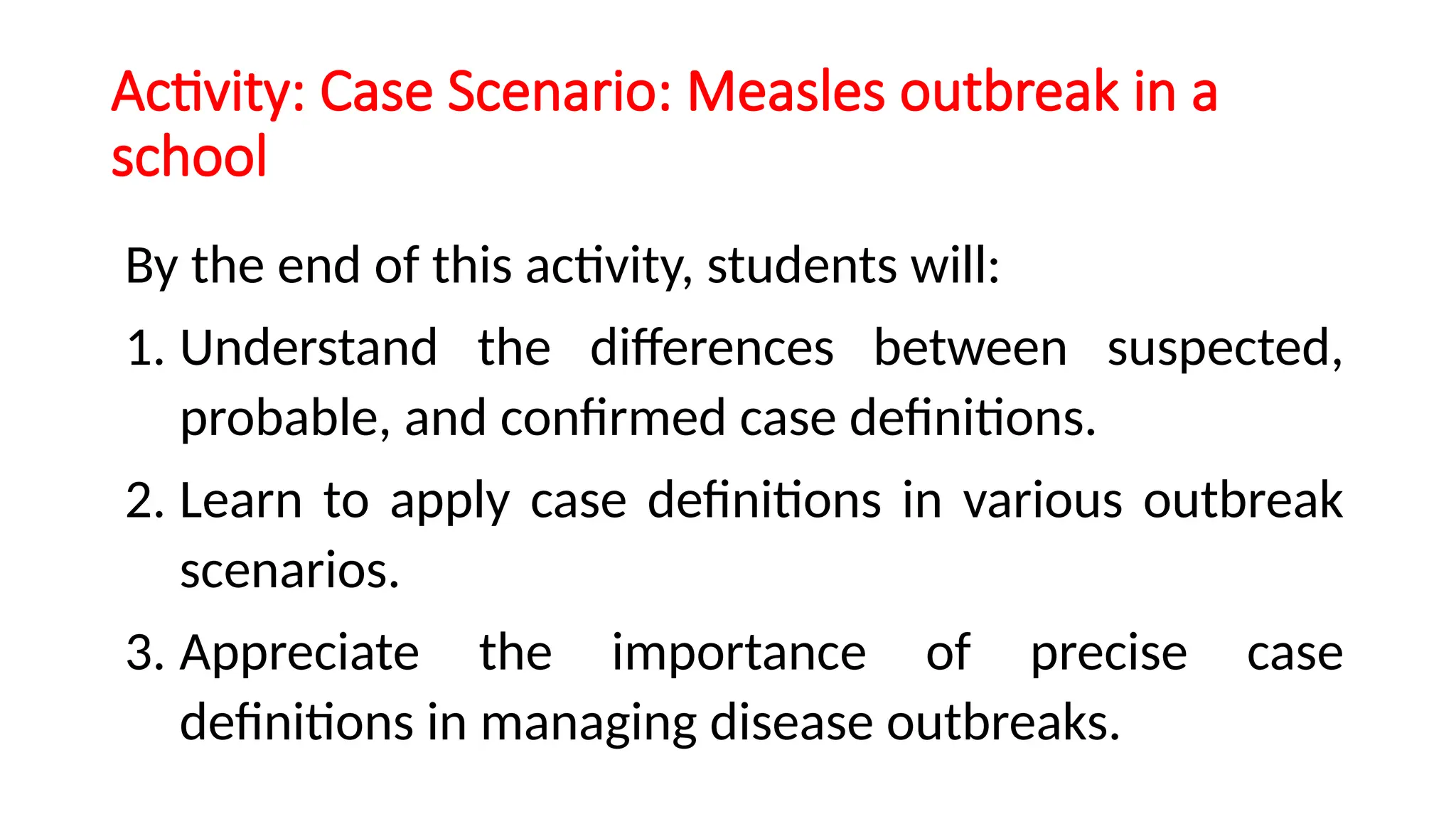 Tutorial 1.pptx case definition in outbreak investigation | PPTX