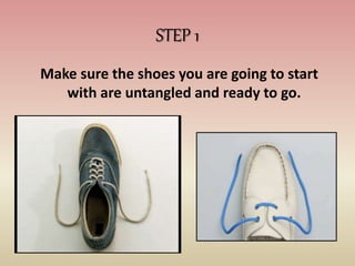 How to lace your shoes (ppt) | PPTX