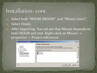 Tutorial 1 installing mixim and mixnet | PPTX