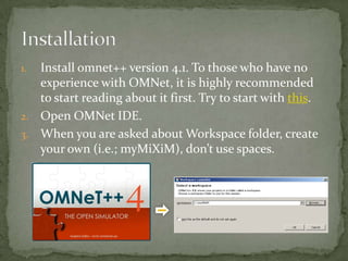 Tutorial 1 installing mixim and mixnet | PPTX