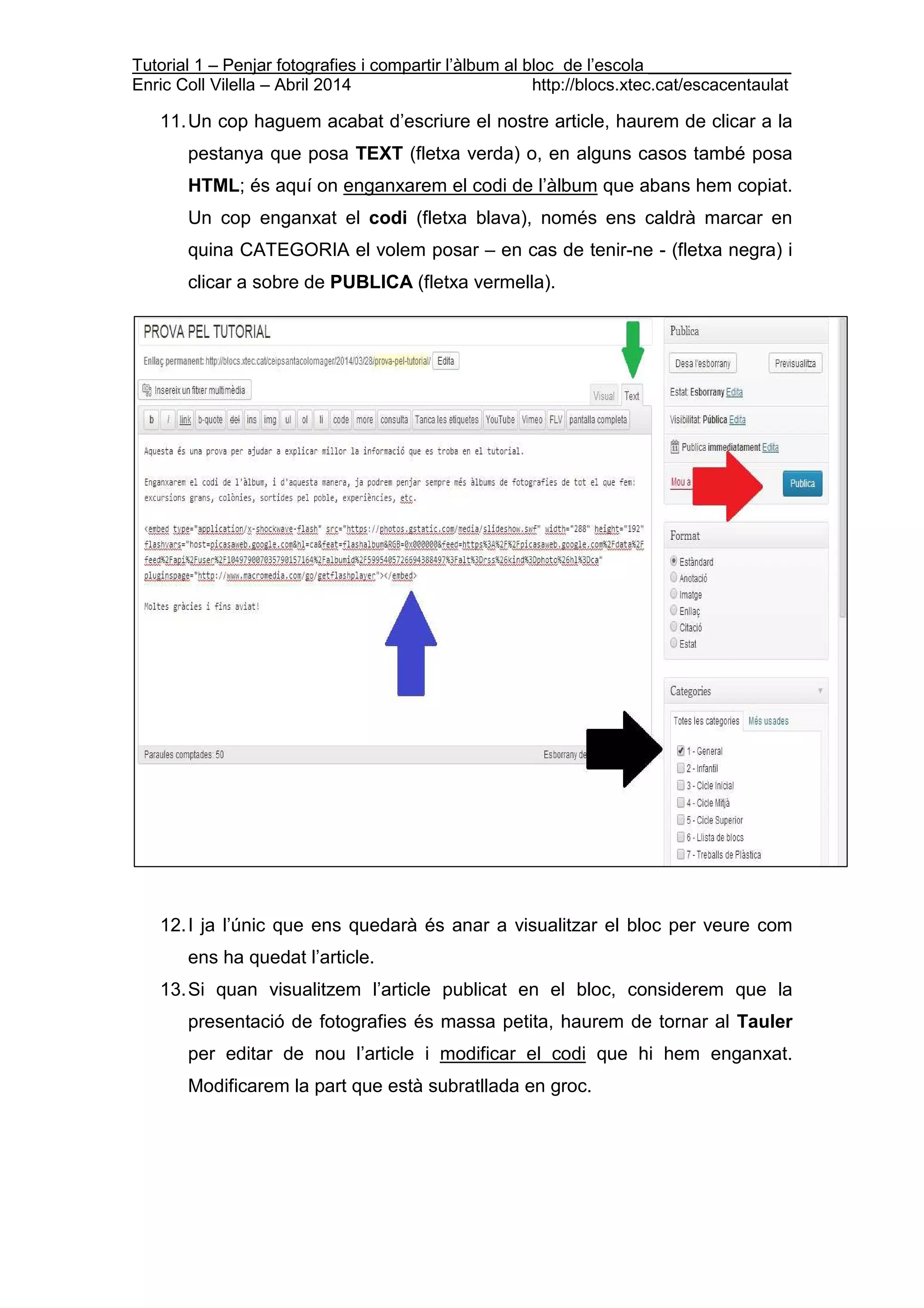Tutorial 1: Penjar fotos i compartir l'àlbum al bloc XTEC | PDF