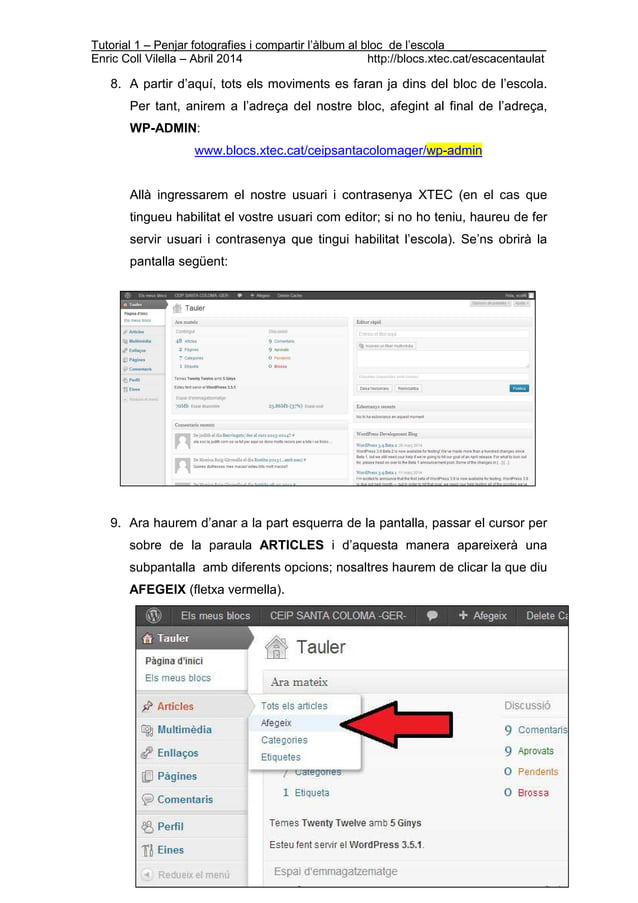 Tutorial 1: Penjar fotos i compartir l'àlbum al bloc XTEC | PDF