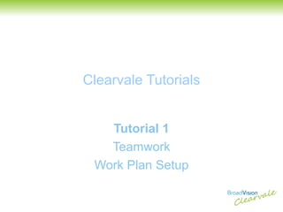 Tutorial 1 Teamwork Work Plan Setup | PPT