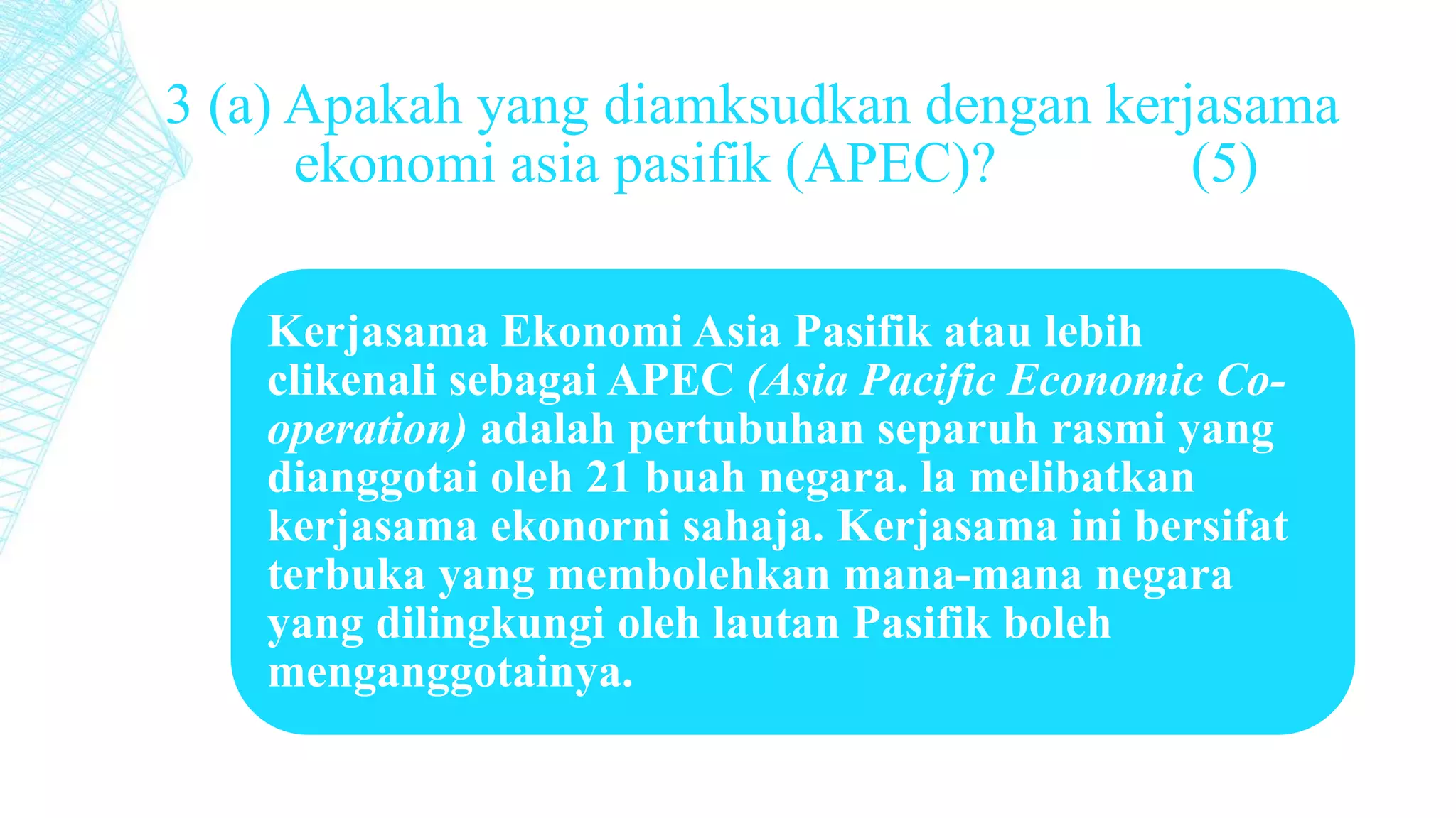 KERJASAMA SERANTAU - APEC DAN ASEAN | PPTX