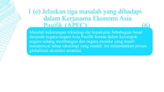 KERJASAMA SERANTAU - APEC DAN ASEAN | PPTX