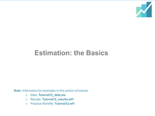 Tutorial12_Estimation_PartA note Eview Traning | PPTX