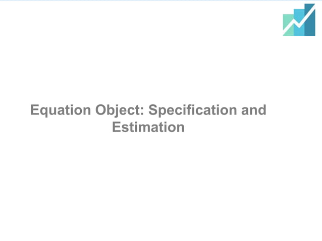 Tutorial12_Estimation_PartA note Eview Traning | PPT