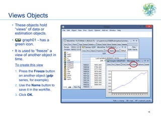 Tutorial1 eviews_basics | PPTX | Operating Systems | Computer Software and Applications