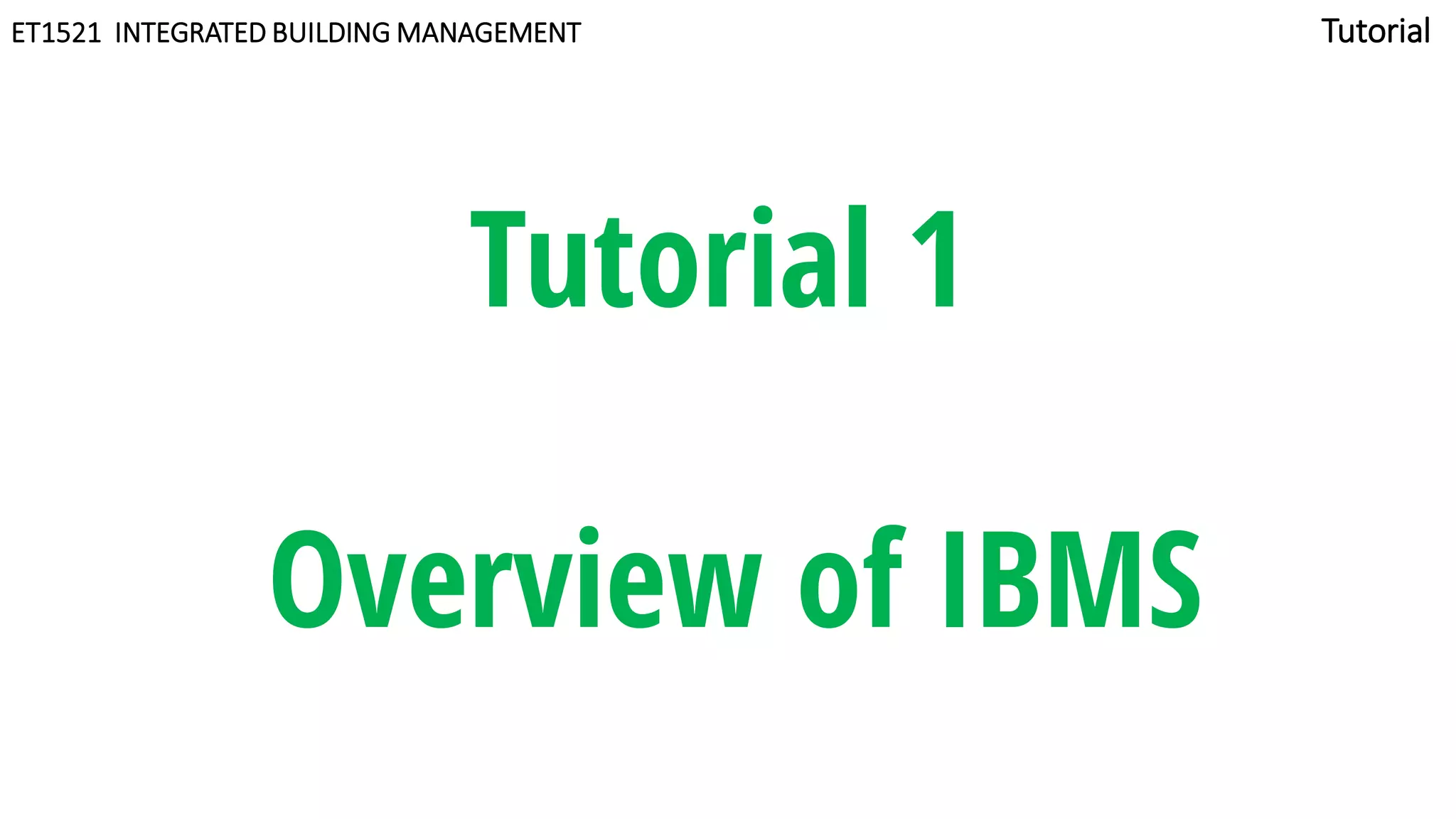 Tutorial 1 Solution IBMS ET1521.pdf