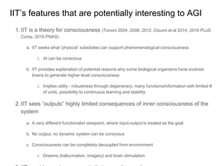 Tutorial 2 agi and consciousness - 3- IIT | PPTX