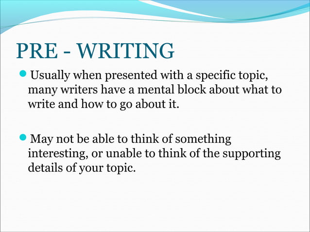 Tutorial 3 (pre writing & process essay format) | PPT