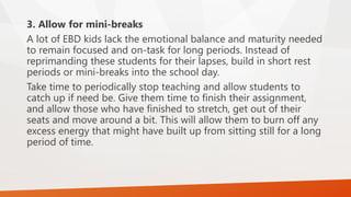 Teacher approach in dealing with emotional and behaviours disorders ...