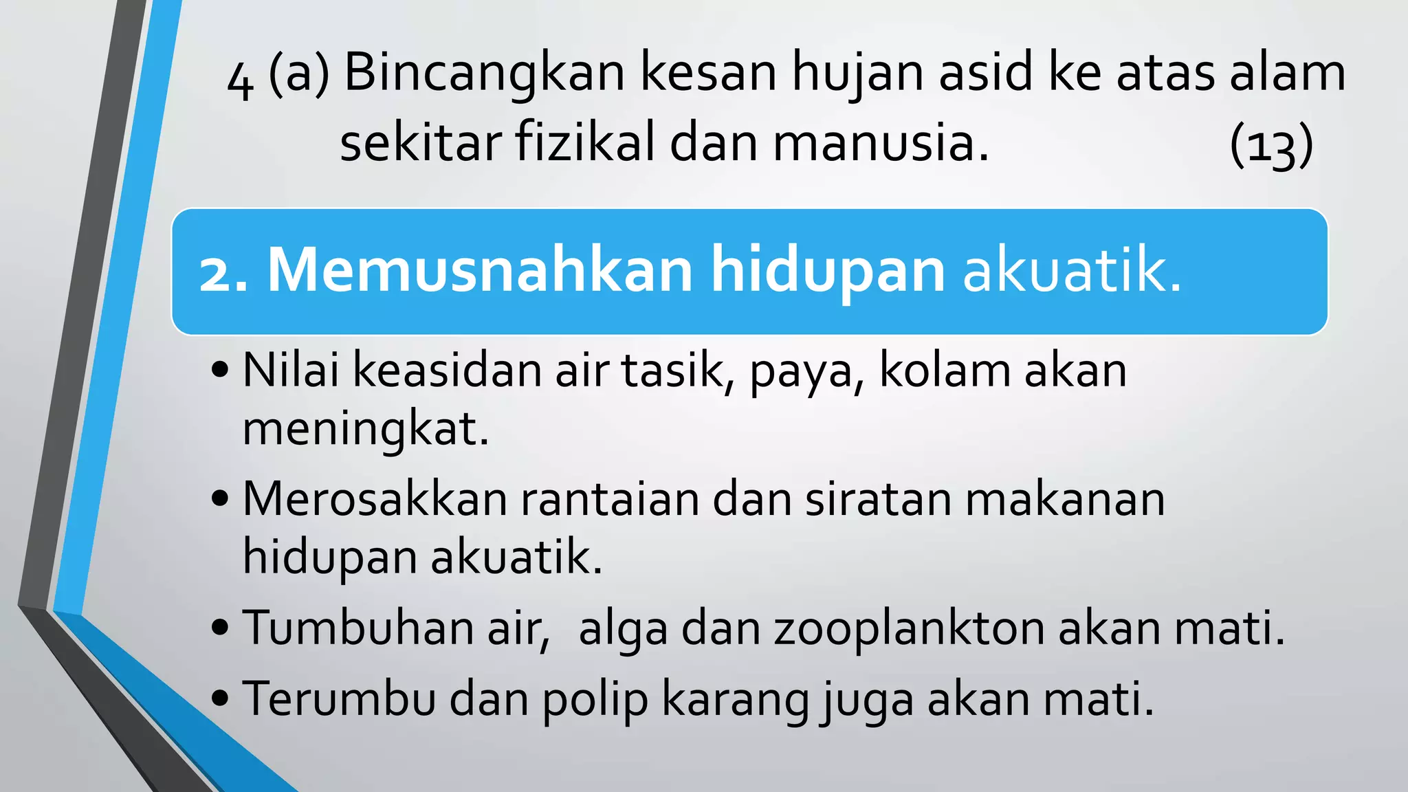 SISTEM ATMOSFERA DAN MANUSIA - PENCEMARAN UDARA, JEREBU DAN HUJAN ASID ...