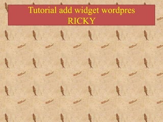 Tutorial add widget wordpres | PPTX