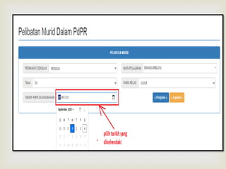TUTORIAL_BAGAIMANA_SEMAK_PELAPORAN_PDPR_DAN_KEHADIRAN_MURID_UTK (2).pptx