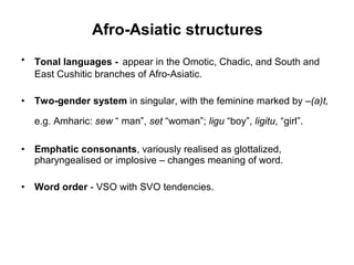 African Language Families and their Structural Properties | PPT