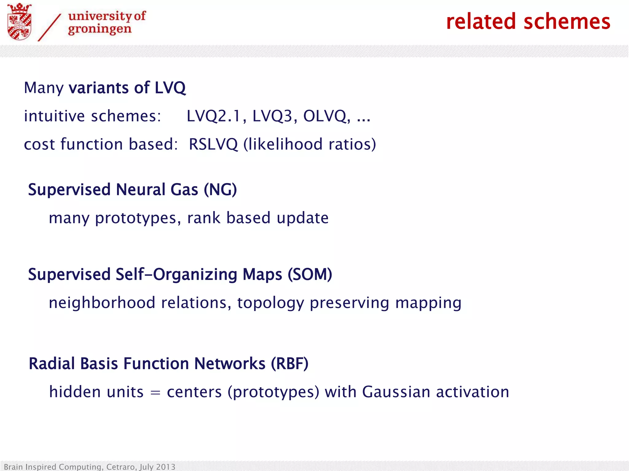 2013: Prototype-based learning and adaptive distances for classification | PPSX