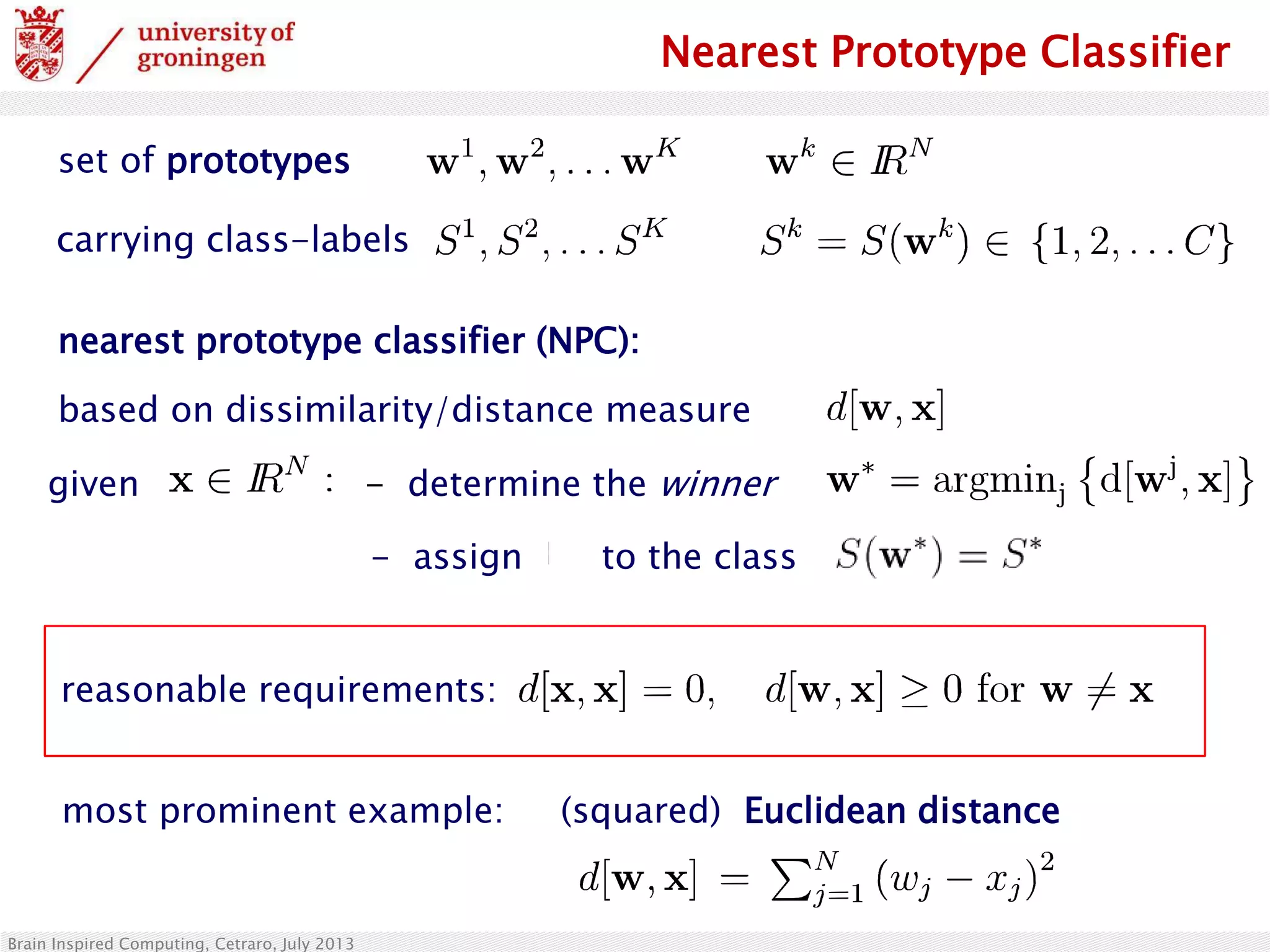 2013: Prototype-based learning and adaptive distances for classification | PPSX