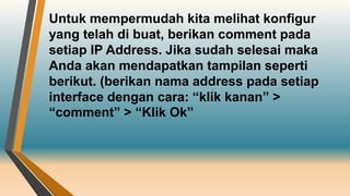 Tutorial Cara Setting Mikrotik Standart IQBAL XII.pptx