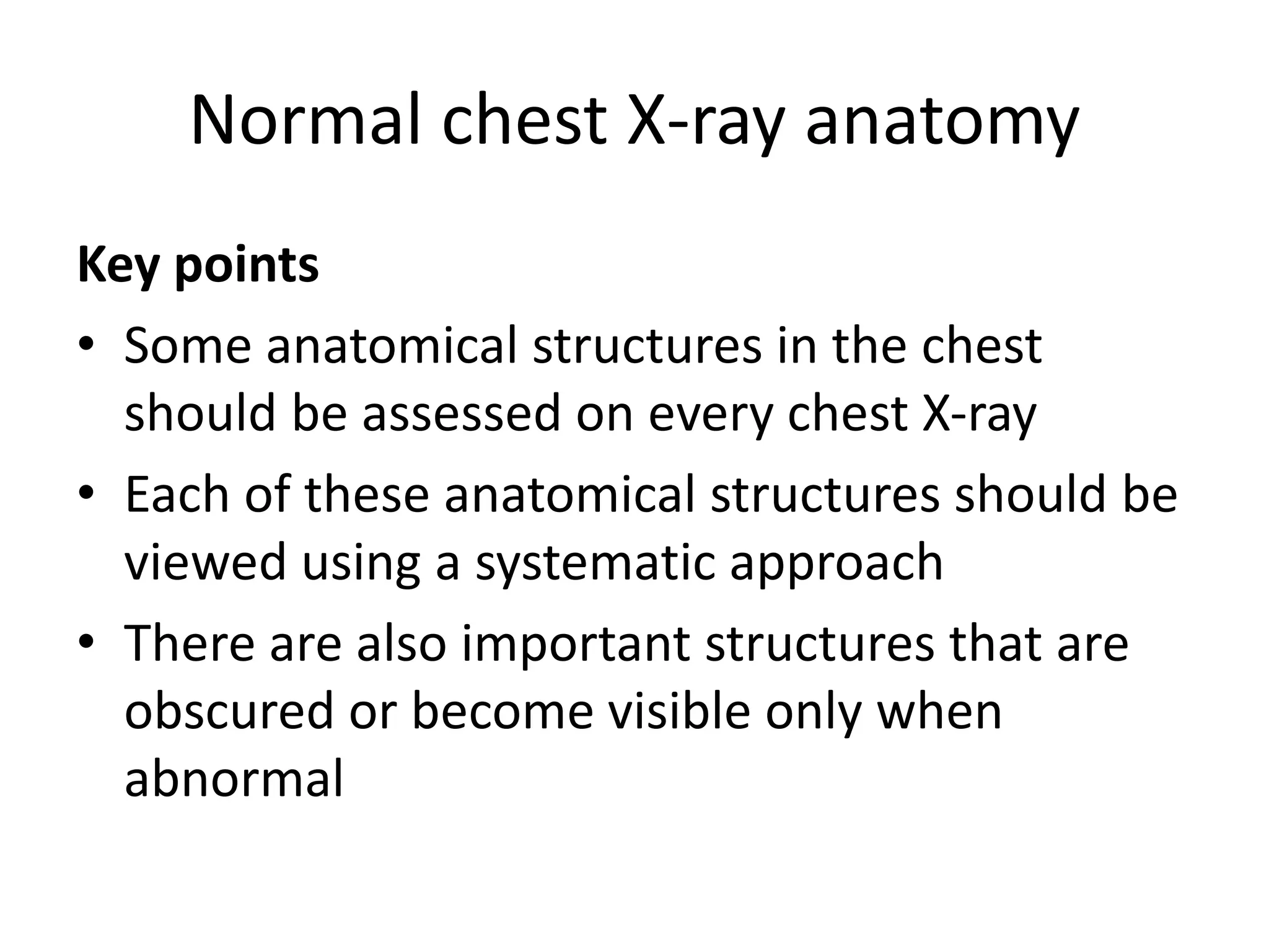 Chest X-Ray Anatomy. | PPTX