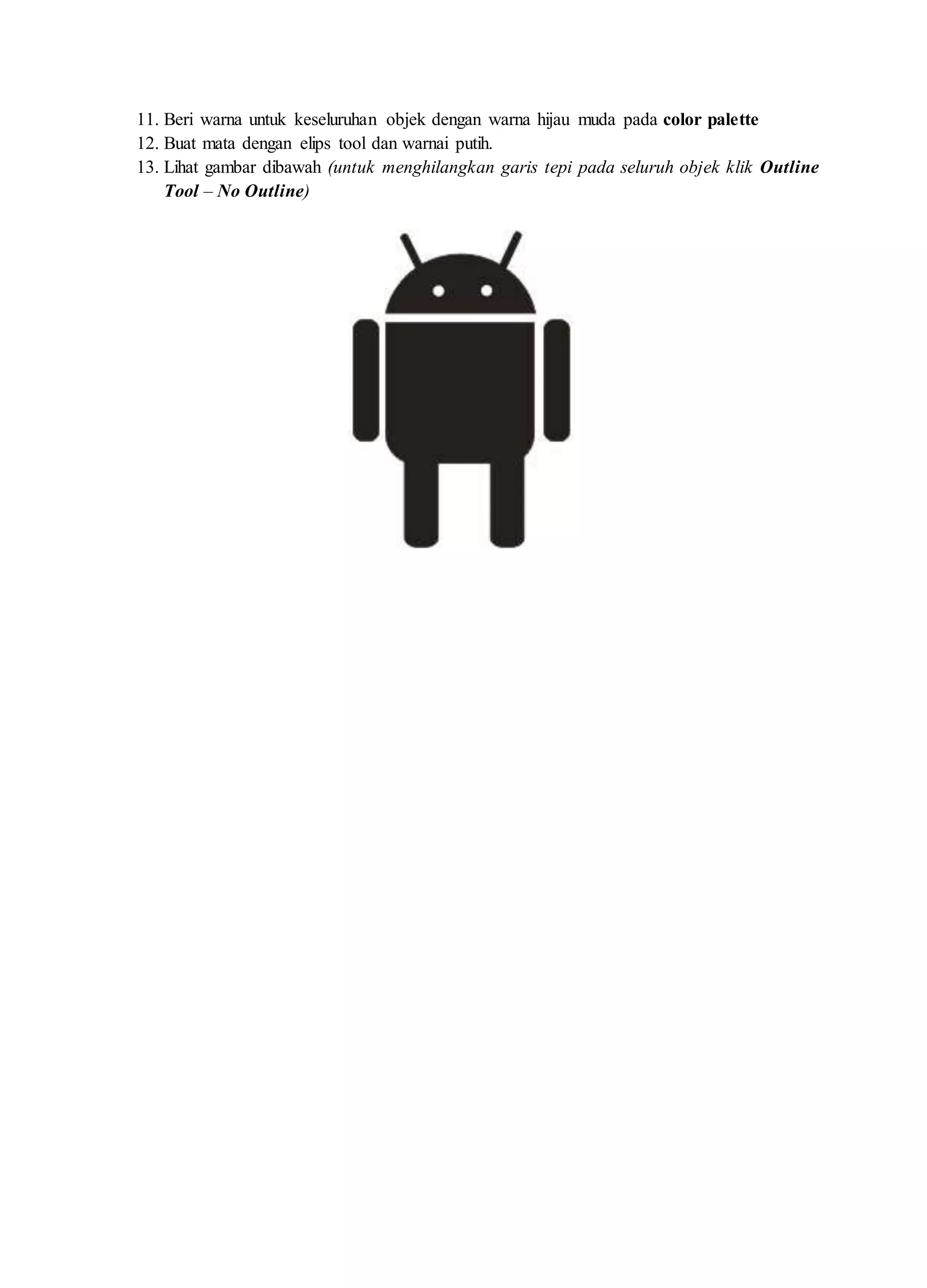Tutorial coreldraw Cara membuat logo android | DOCX