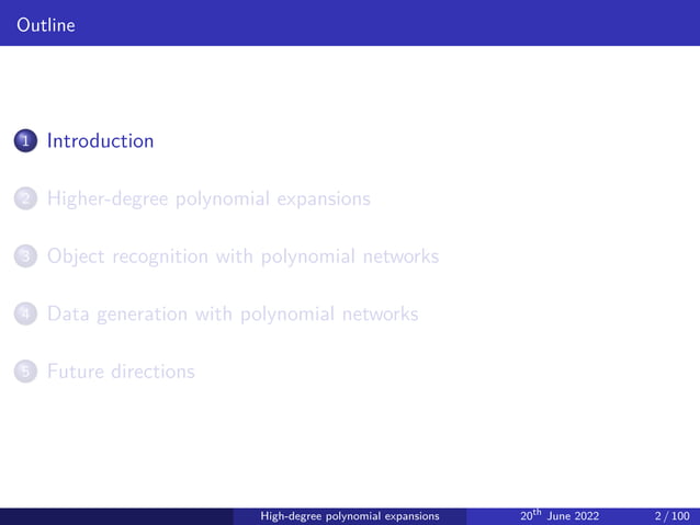 Tutorial on Polynomial Networks at CVPR'22 | PDF